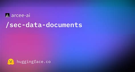 Arcee Aisec Data Documents · Datasets At Hugging Face