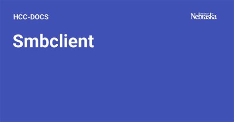 Smbclient Hcc Docs