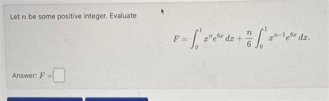 Solved Let n be some positive integer. Evaluate | Chegg.com