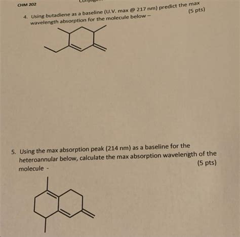 Solved Calculate The Wavelength Of Maximum Absorption For Chegg
