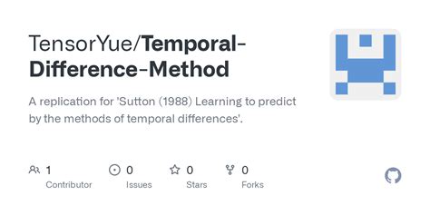 Github Tensoryuetemporal Difference Method A Replication For