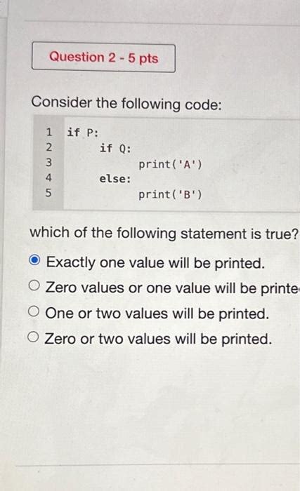 Solved Consider The Following Code Which Of The Following Chegg