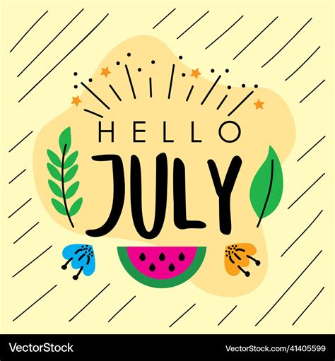 Hello Month July Royalty Free Vector Image Vectorstock