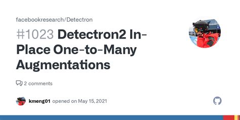 Detectron In Place One To Many Augmentations Issue Facebookresearch Detectron GitHub