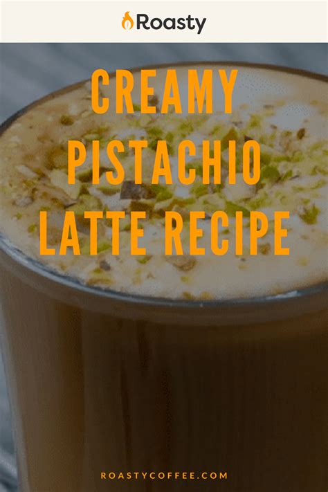 Creamy Pistachio Latte Recipe For All The Nut And Coffee Lovers