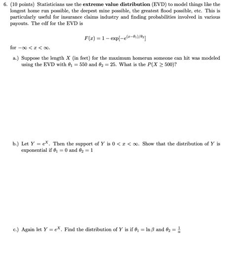 Solved 10 Points Statisticians Use The Extreme Value