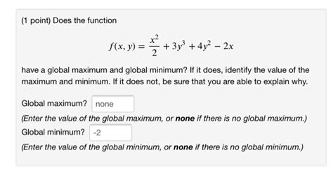 Solved 1 Point Does The Function 22 5 Fx Y 3y