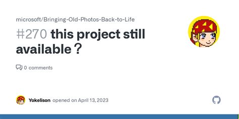 This Project Still Available？ · Issue 270 · Microsoftbringing Old