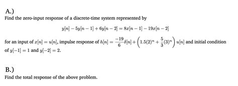 solved a find the zero input response of a discrete time