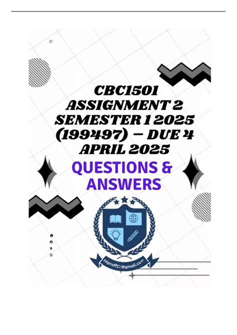 cbc1501 assignment 2 semester 1 2025 199497 due 4 april 2025
