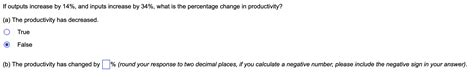 solved if outputs increase by 14 ﻿and inputs increase by