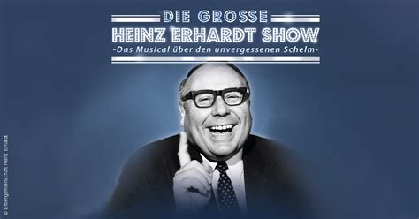 Die Große Heinz Erhardt Show In Ingolstadt 20092026 300 Pm