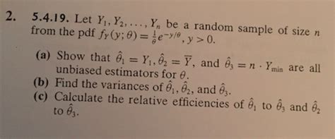 solved 2 5 4 19 let y1 y2 yn be a random sample of