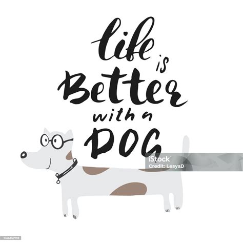 개 글자 인용문으로 인생이 더 좋습니다 개 발로 긍정적 인 동기 부여 문구 벡터 일러스트 레이 션 가정 생활에 대한 스톡 벡터