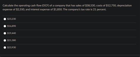 Solved Calculate The Operating Cash Flow OCF Of A Company Chegg