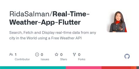 GitHub RidaSalman Real Time Weather App Flutter Search Fetch And Display Real Time Data From
