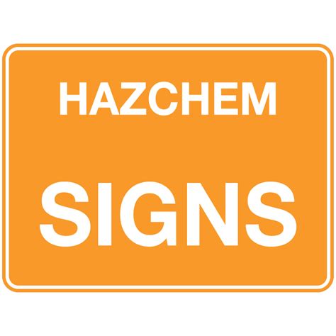 Hazchem Signs Safety Signage