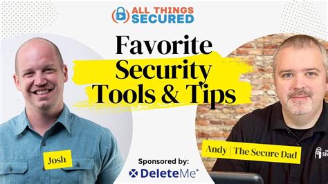 My Favorite Security Products And Tools W Andy From The Secure Dad