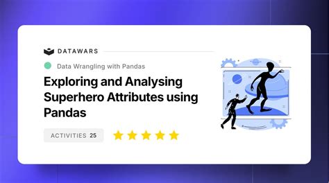 datawars on linkedin datascience pandas superheroes datawrangling