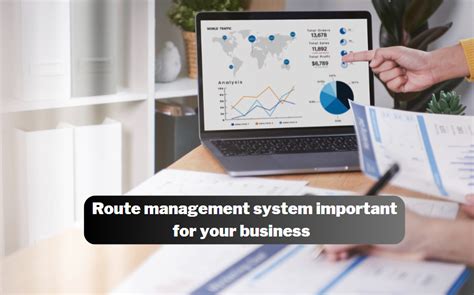 Route Management System Important For Your Business Accoxi