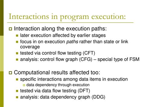 Ppt Ch 11 Control Flow Data Dependency And Interaction Testing