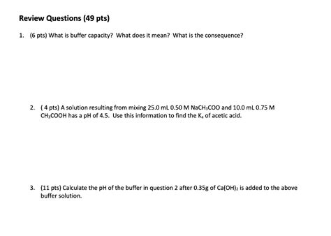 Solved Review Questions Pts Pts What Is Buffer Chegg Com