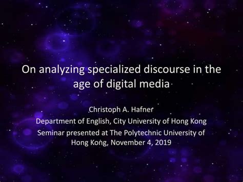 On Analyzing Specialized Discourse In The Age Of Digital Media Pptx