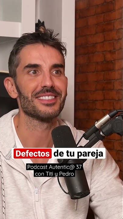 Defectos De Tu Pareja 👊 Defectos Parejas Hombres Mujeres Novia