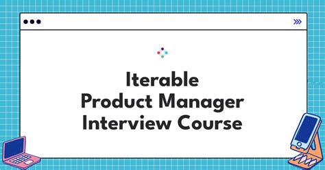 iterable product manager interview preparation practice questions