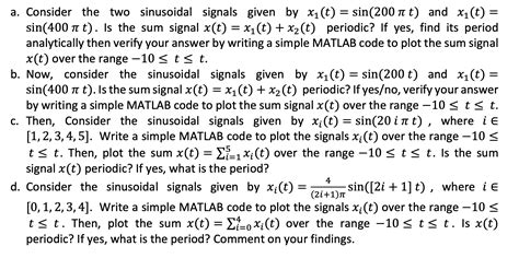 Solved a. Consider the two sinusoidal signals given by | Chegg.com
