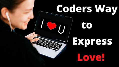 Coders Way To Express Love Valentines Special Full Tutorial Youtube