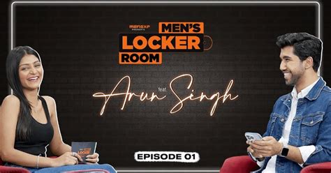 Mens Locker Room Ep01 Arun Singh Aka The Jhumroo