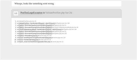 Php Posttoolargeexception In Laravel Stack Overflow