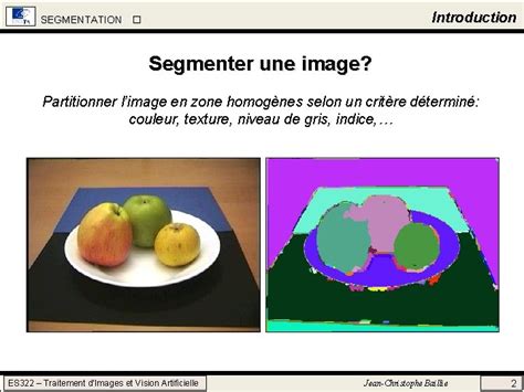 SEGMENTATION Cours De Segmentation PLAN Introduction Segmentation Par