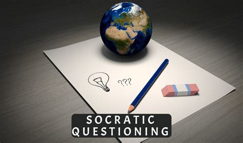 Mastering Socratic Questioning Unleashing Critical Thinking