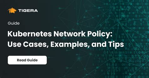 Kubernetes Network Policy Use Cases Examples And Tips 2025