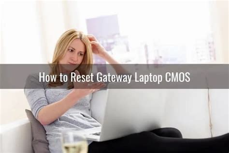 How To Reset Gateway Laptop Ready To DIY