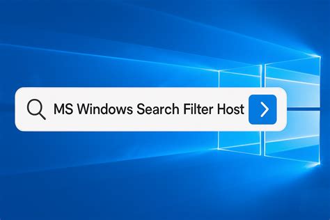 Ms Windows Search Filter Host Issues Fixes And Optimization