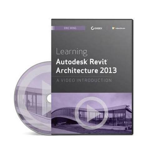 learning autodesk revit architecture 2013 emag ro