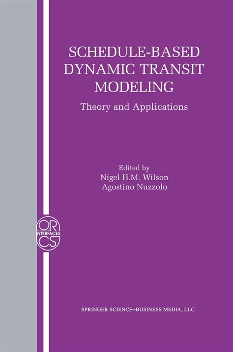 Schedule Based Dynamic Transit Modeling Ebook By Epub Rakuten Kobo