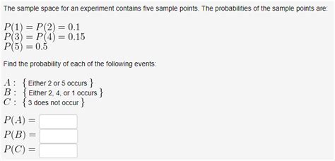 Solved The Sample Space For An Experiment Contains Five Chegg Com