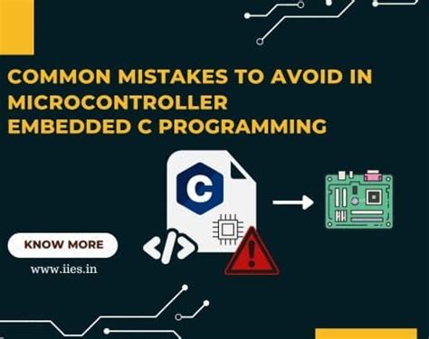 Mistakes To Avoid In Microcontroller Embedded C Programming