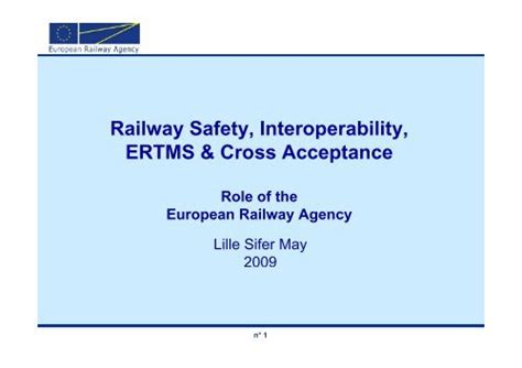 Railway Safety Interoperability Ertms And Cross Acceptance I Trans