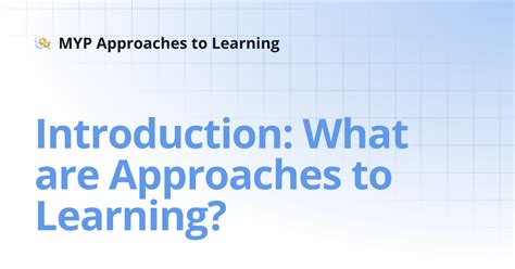 Introduction What Are Approaches To Learning Myp Approaches To Learning