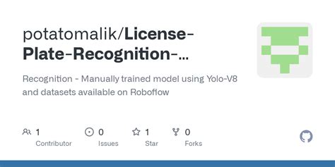 GitHub Potatomalik License Plate Recognition Extraction Recognition Manually Trained Model