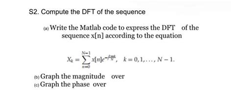 solved s2 compute the dft of the sequence a write the