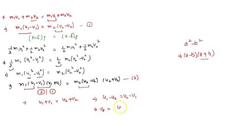Solved How Can We Derive The Equations For V1 And V2 For Elastic Collisions From Scratch See