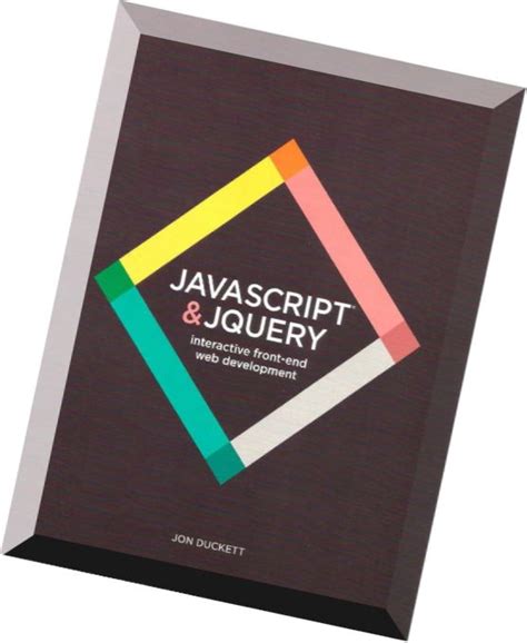 Download Javascript And Jquery Interactive Front End Web Development