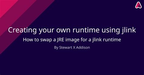 Creating Your Own Runtime Using Jlink Adoptium