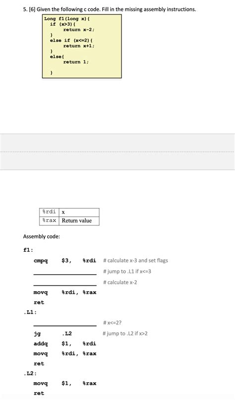 Solved 6 ﻿given The Following C Code Fill In The Missing